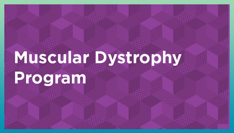 Muscular Dystrophy | UPMC Children's Hospital Pittsburgh