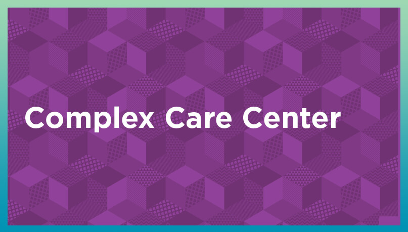Complex Care Center | UPMC Children's Hospital of Pittsburgh